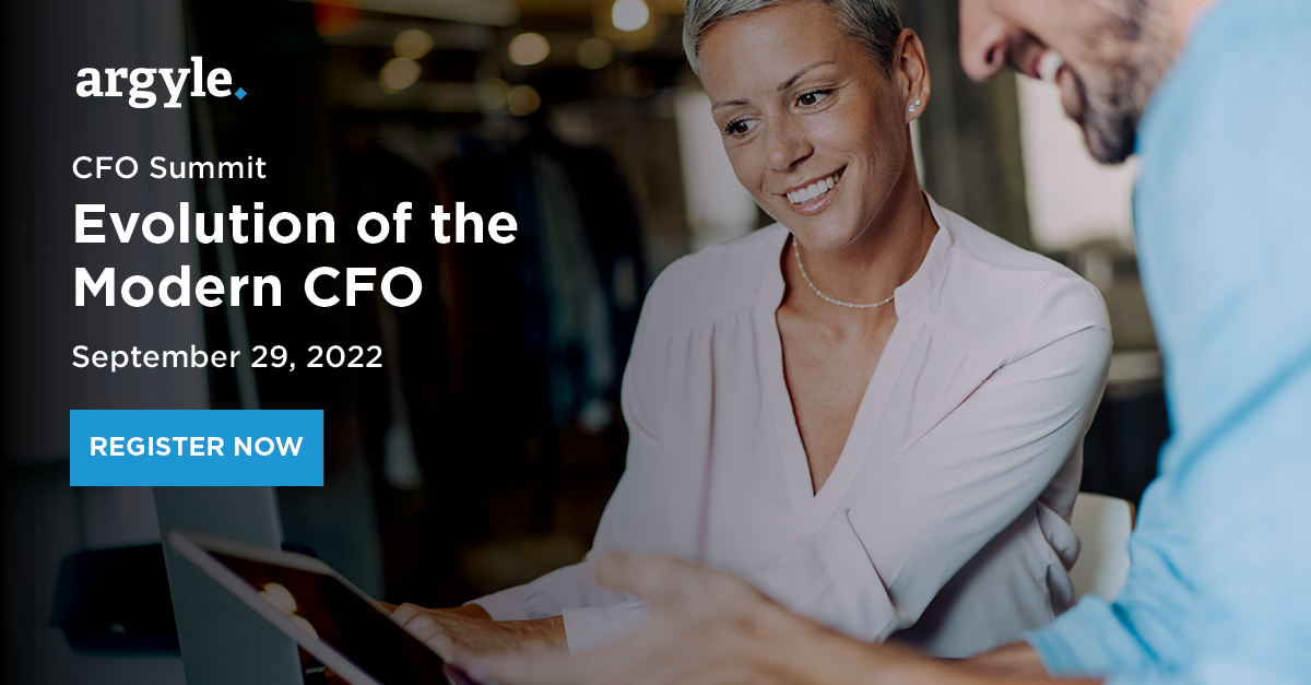 Evolution of the Modern CFO - Argyle Executive Forum Events