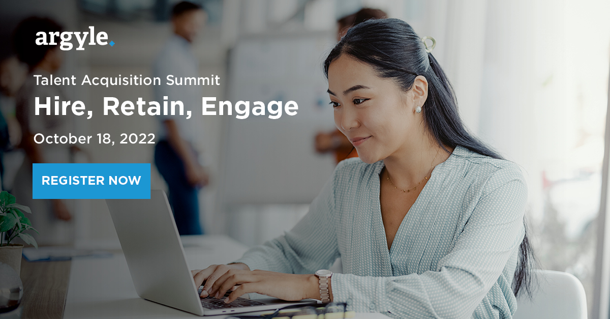 Hire, Retain, Engage - Argyle Executive Forum Events