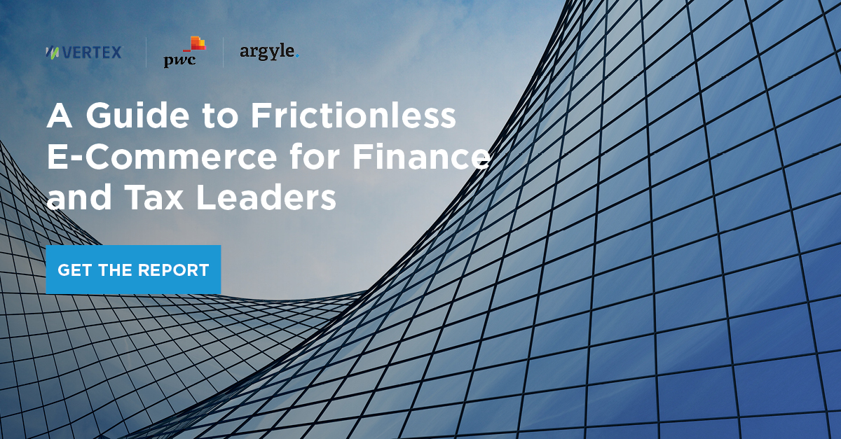 A Guide to Frictionless E-Commerce for Finance and Tax Leaders - Argyle ...
