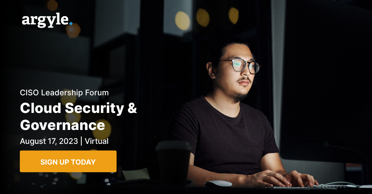 Cloud Security & Governance - Argyle Executive Forum Events