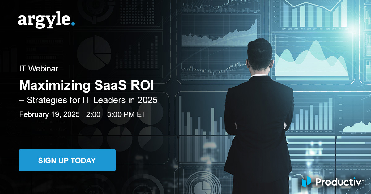 Maximizing SaaS ROI - Strategies for IT Leaders in 2025 - Argyle ...